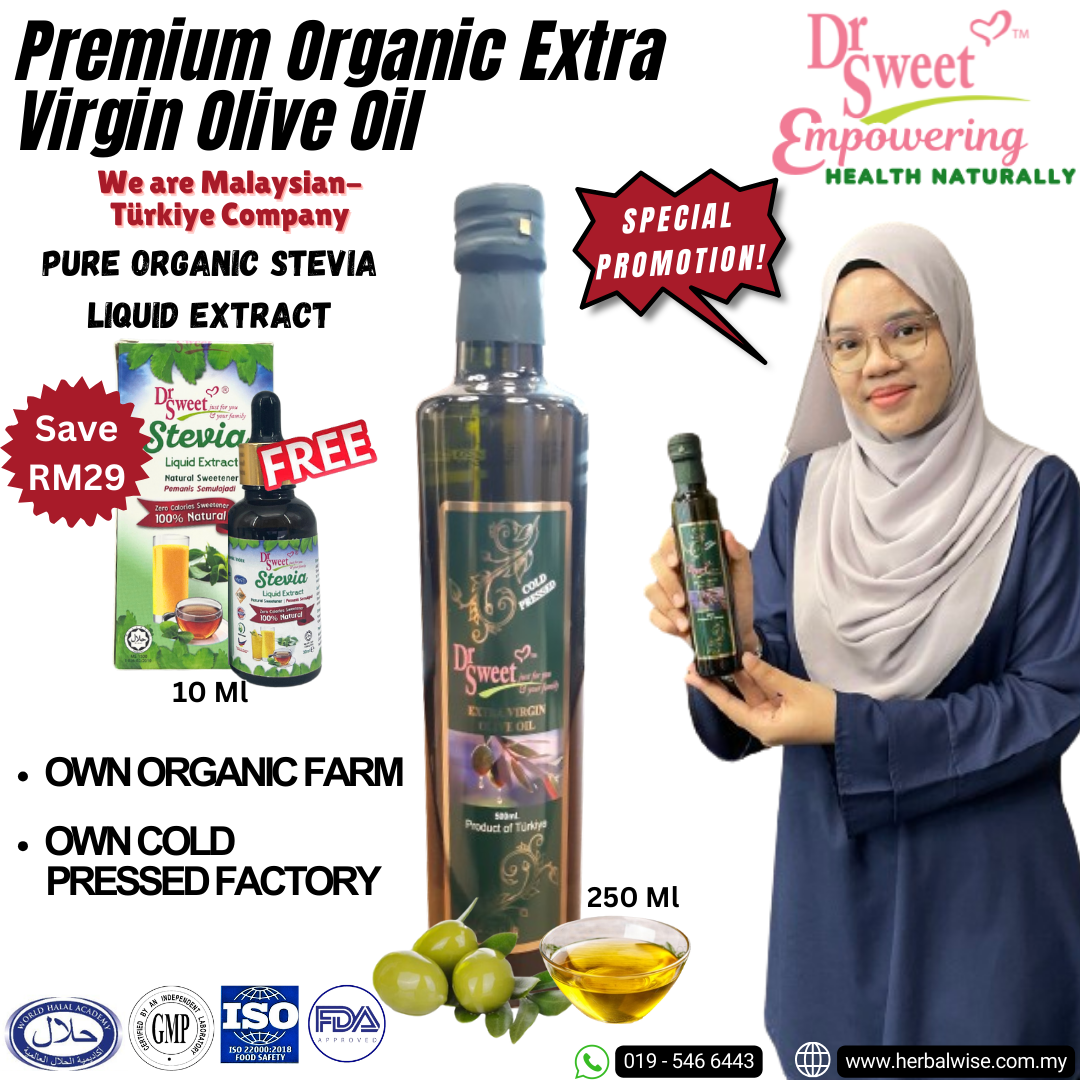 500ML DR SWEET PREMIUM ORGANIC EXTRA VIRGIN OLIVE OIL / MINYAK ZAITUN ...